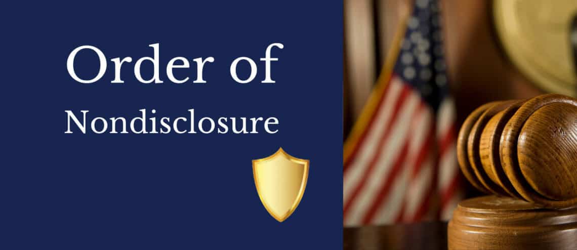 Order of Nondisclosure - Criminal Defense Family Law | Blizzard and ...